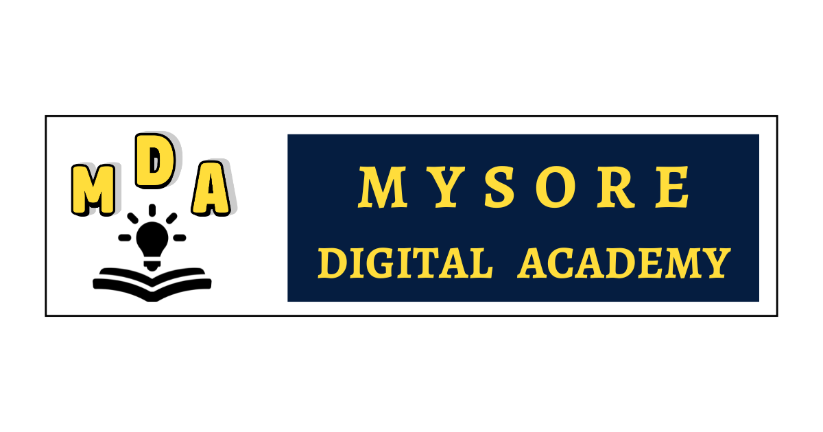 Mysore Digital Academy - mysoredigitalacademy.com